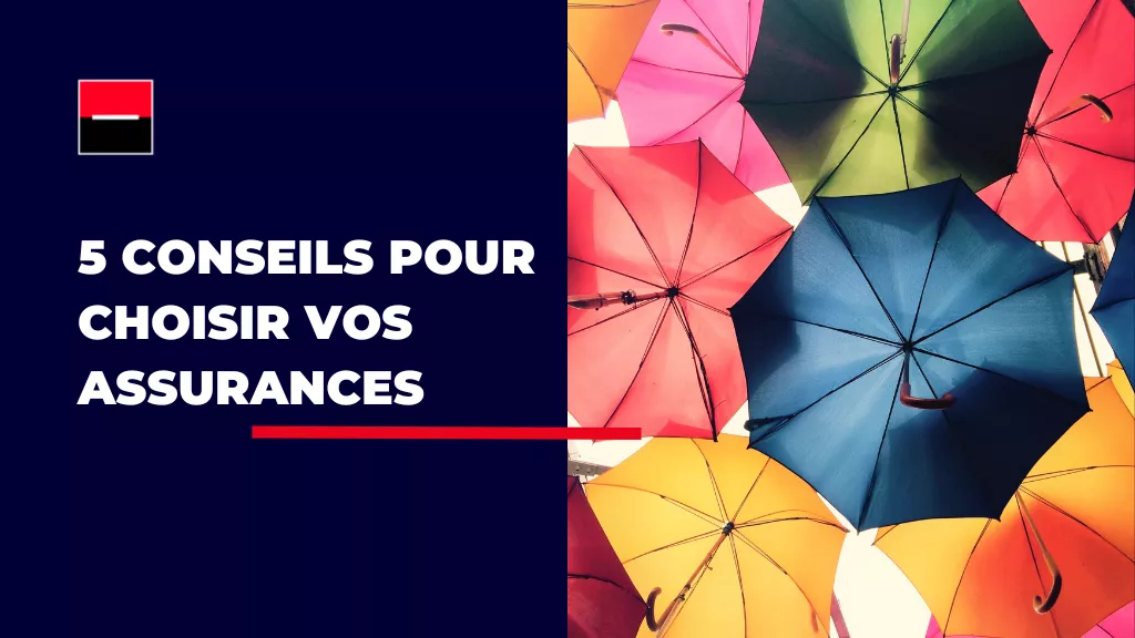 Comment choisir l’assurance qui convient à votre situation